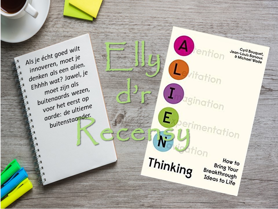 Recensie: ALIEN thinking – inspiratie voor innovatie